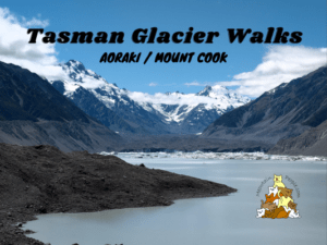 Tasman Glacier View Track + Tasman Lake And River Track - MeowtainPeople